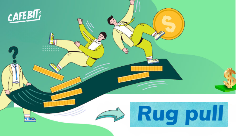 Rug Pull Là Gì? Dấu Hiệu Nhận Biết Các Dự Án Có Dấu Hiệu Rug Pull