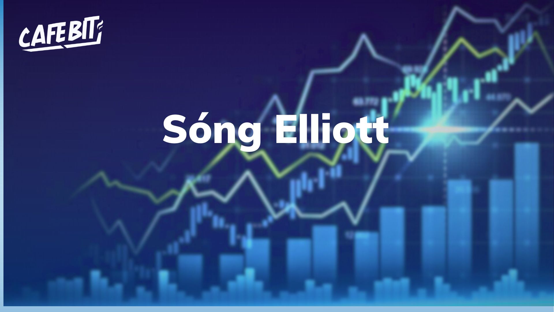 Sóng Elliott Là Gì? Chi Tiết Về Cách Sử Dụng Sóng Elliot